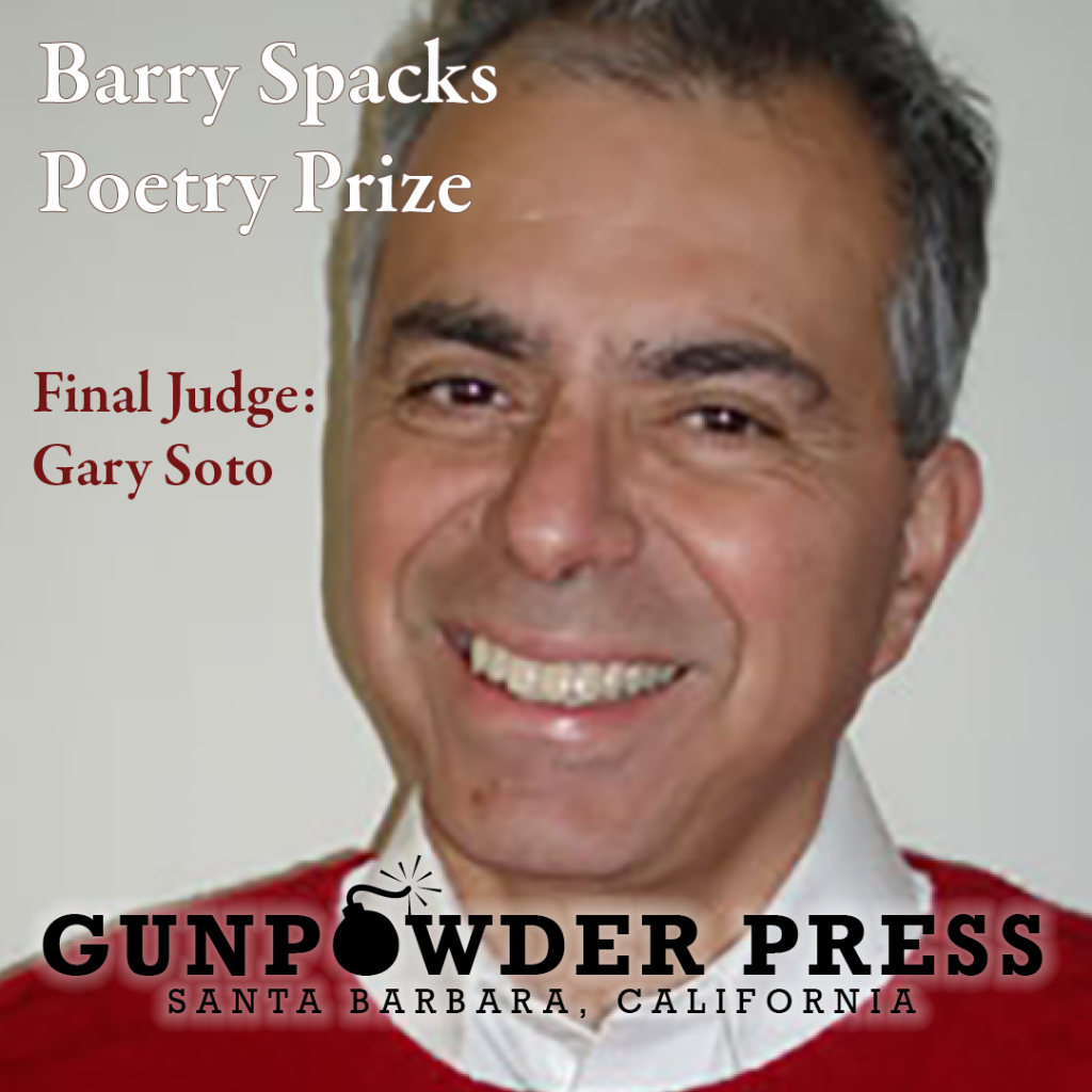 Gary Soto to judge 2023 Barry Spacks Poetry Prize – Gunpowder Press